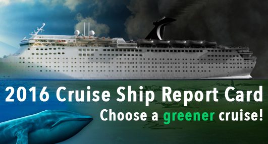 Friends of the Earth releases 2016 Cruise Ship Report Card